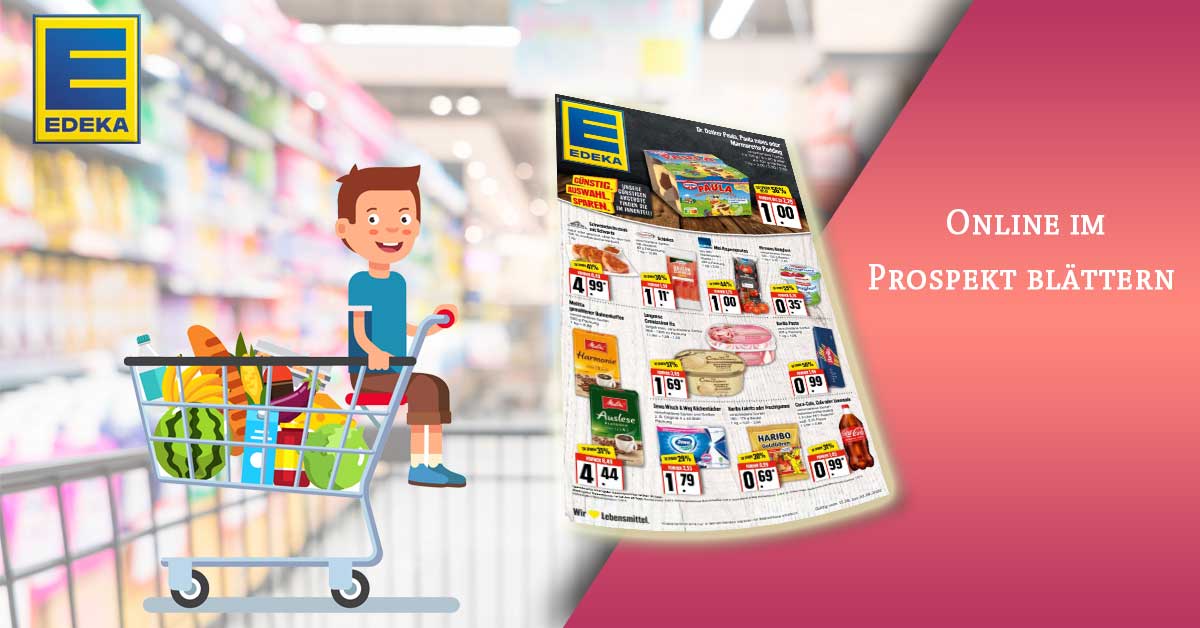 EDEKA Prospekt vom 15. bis 20. August 2022 - NeueProspekt.de