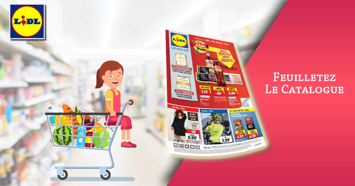 Lidl Prospekt vom 8. bis 13. August 2022 Online - NeueProspekt.de