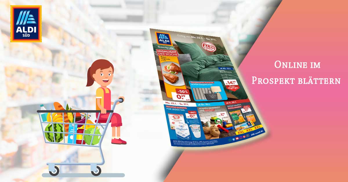 ALDI Süd Prospekt vom 22 bis 27. Januar 2024 - NeueProspekt.de
